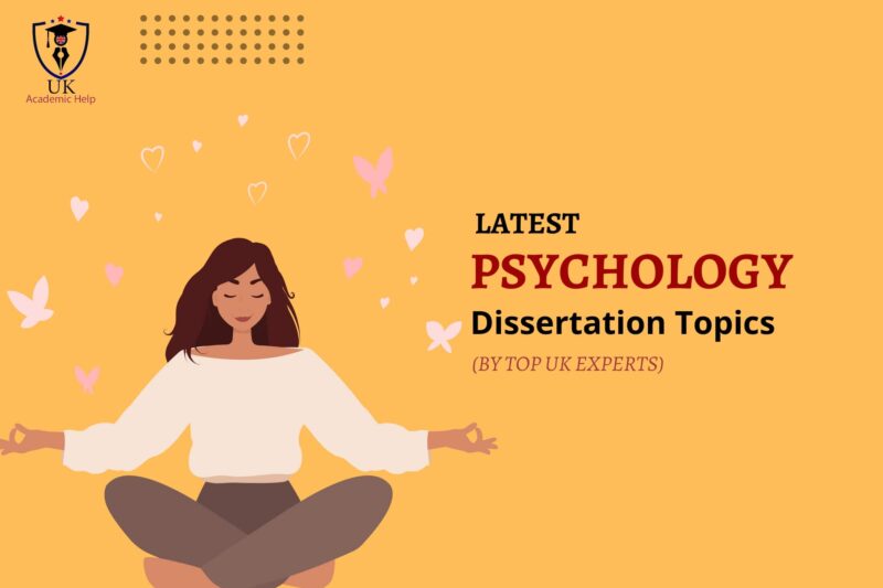 130+ Psychology Dissertation Topics from Top UK Experts